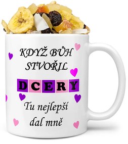 Hrnek Když bůh stvořil dcery (Náplň hrníčku: Tropická směs)