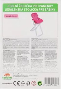 TEDDIES Židlička pro panenky vysoká kov/plast / 33x26x60 cm / od 3 let