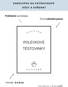 POLÉVKOVÉ TĚSTOVINKY  – průhledná samolepka na dózu, základní písmo, 6 x 8 cm | DomaLEP