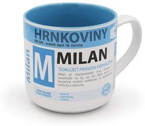 Hrnek se jménem MILAN Hrnkoviny