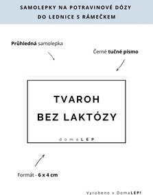 TVAROH BEZ LAKTÓZY - Samolepka s rámečkem na dózy do lednice, 6 x 4 cm