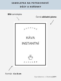 KÁVA INSTANTNÍ – bílá samolepka na dózu, základní písmo, 6 × 8 cm | DomaLEP