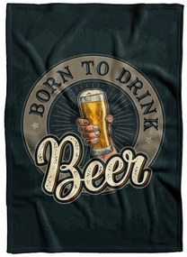 Deka Born to drink beer (Podšití beránkem: NE)
