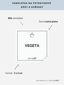 Samolepka na kořenky VEGETA bílá 5 × 5 cm tučné písmo