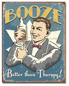 Plechová cedule Schonberg - Booze Therapy 40 cm x 32 cm