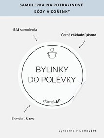 Samolepka na kořenky BYLINKY DO POLÉVKY bílá 5 cm základní písmo