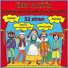 MARIONETINO Čert a Káča - scénář k pohádce