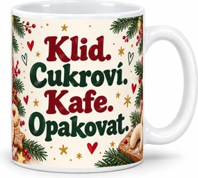 Vánoční hrnek 300 ml – Klid, cukroví a kafe