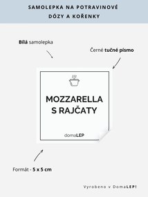 Samolepka na kořenky MOZZARELLA S RAJČATY bílá 5 × 5 cm tučné písmo