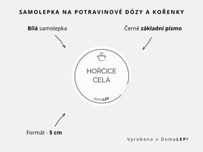 HOŘČICE CELÁ - omyvatelná samolepka na kořenky, výběr rozměrů Ø 5 cm / 5 x 5 cm / 6 x 8 cm | DomaLEP tvar: KOLEČKO, barva: BÍLÁ - ČERNÉ písmo, velikost: Ø 5 cm - základní písmo