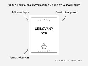 GRILOVANÝ SÝR - omyvatelná samolepka na kořenky, výběr rozměrů Ø 5 cm / 5 x 5 cm / 6 x 8 cm | DomaLEP tvar: OBDÉLNÍK, barva: BÍLÁ - ČERNÉ písmo, velikost: š. 6 cm x v. 8 cm - tučné písmo