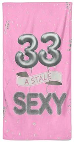 Osuška Stále sexy – růžová (věk: 33, Velikost osušky: 100x170cm)