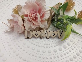 Nápis domov 25x5 cm
