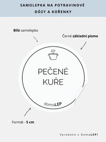 Samolepka na kořenky PEČENÉ KUŘE bílá 5 cm základní písmo