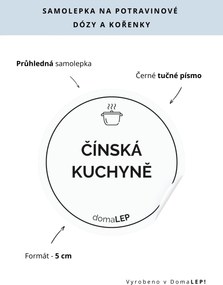 Samolepka na kořenky ČÍNSKÁ KUCHYNĚ průhledná 5 cm tučné písmo