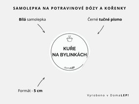 KUŘE NA BYLINKÁCH - omyvatelná samolepka na kořenky, výběr rozměrů Ø 5 cm / 5 x 5 cm / 6 x 8 cm | DomaLEP tvar: KOLEČKO, barva: BÍLÁ - ČERNÉ písmo, velikost: Ø 5 cm - tučné písmo
