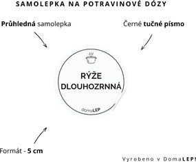 RÝŽE DLOUHOZRNNÁ - omyvatelná samolepka na dózu, výběr rozměrů Ø 5 cm / 5 x 5 cm / 6 x 8 cm | DomaLEP tvar: KOLEČKO, barva: PRŮHLEDNÁ - ČERNÉ písmo, velikost: Ø 5 cm - tučné písmo