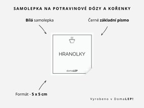 HRANOLKY - omyvatelná samolepka na kořenky, výběr rozměrů Ø 5 cm / 5 x 5 cm / 6 x 8 cm | DomaLEP tvar: ČTVEREC, barva: BÍLÁ - ČERNÉ písmo, velikost: š. 5 cm x v. 5 cm - základní písmo