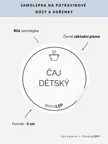 ČAJ DĚTSKÝ – bílá samolepka na dózu, základní písmo, 5 cm | DomaLEP