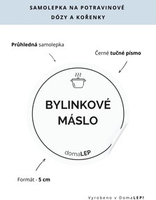 Samolepka na kořenky BYLINKOVÉ MÁSLO průhledná 5 cm tučné písmo