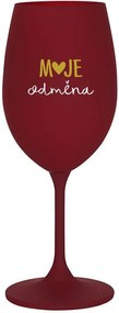 MOJE ODMĚNA - bordo sklenice na víno 350 ml