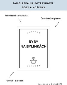 Samolepka na kořenky RYBY NA BYLINKÁCH průhledná 3 × 4 cm tučné písmo