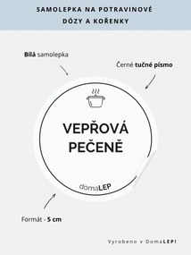Samolepka na kořenky VEPŘOVÁ PEČENĚ bílá 5 cm tučné písmo
