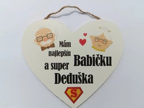 Bondecor Dřevěná dekorace srdce - Mám nejlepší babičku, dědečka, CZ/SK 15x17 cm Jazyk: CZ