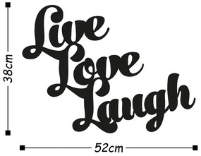 Nástěnná kovová dekorace LIVE LOVE LAUGH černá