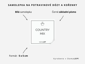 COUNTRY MIX - omyvatelná samolepka na kořenky, výběr rozměrů Ø 5 cm / 5 x 5 cm / 6 x 8 cm | DomaLEP tvar: ČTVEREC, barva: BÍLÁ - ČERNÉ písmo, velikost: š. 5 cm x v. 5 cm - základní písmo
