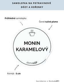 Samolepka na láhev MONIN KARAMELOVÝ průměr 5 cm – průhledná vinylová, voděodolná, omyvatelná samolepka na dózy, tučné písmo
