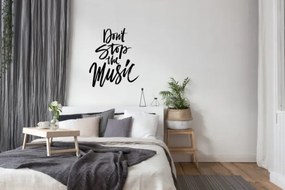 Samolepka Dont stop the music