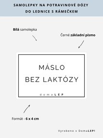 MÁSLO BEZ LAKTÓZY - Samolepka s rámečkem na dózy do lednice, 6 x 4 cm