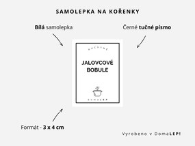 JALOVCOVÉ BOBULE - Samolepka na kořenky 3 x 4 cm - DomaLEP varianta: BÍLÁ - tučné písmo