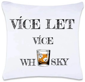 Super plecháček Dekorační polštář s potiskem Více whisky 40 x 40 cm Oboustranný tisk: NE