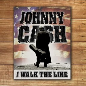Plechová cedule Johnny Cash -  Walk the Line 32 cm x 40 cm