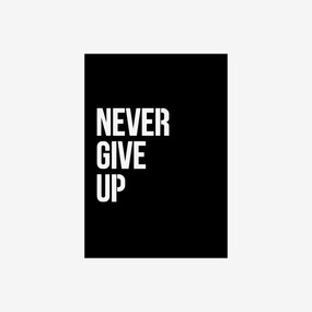 Motivační citát na zeď - Never give up