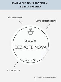 KÁVA BEZKOFEINOVÁ – bílá samolepka na dózu, základní písmo, 5 cm | DomaLEP