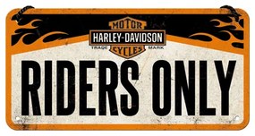 Postershop Závěsná cedule - Harley-Davidson Riders Only 10x20 cm