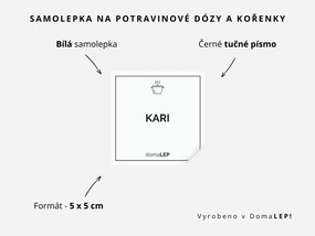 KARI - omyvatelná samolepka na kořenky, výběr rozměrů Ø 5 cm / 5 x 5 cm / 6 x 8 cm | DomaLEP tvar: KOLEČKO, barva: BÍLÁ - ČERNÉ písmo, velikost: Ø 5 cm - tučné písmo