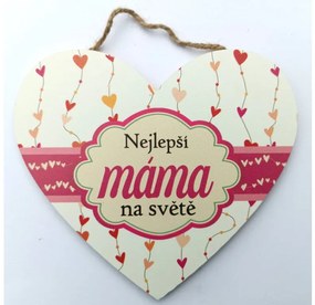 Bondecor Dřevěná dekorace srdce "Nejlepší máma na světě" 15x17cm Jazyk: SK