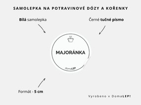 MAJORÁNKA - omyvatelná samolepka na kořenky, výběr rozměrů Ø 5 cm / 5 x 5 cm / 6 x 8 cm | DomaLEP tvar: KOLEČKO, barva: BÍLÁ - ČERNÉ písmo, velikost: Ø 5 cm - tučné písmo