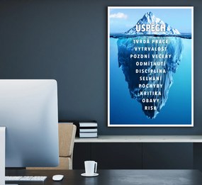 Ledovec úspěchu - motivační obraz CZ Velikost: A3 - 29,7x42 cm, Volba rámu: s bílým rámem