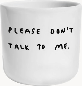 Hrnek Please Don't Talk To Me