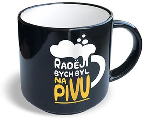 RDH hrnky Vtipný hrnek Raději bych byl na pivu