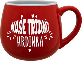 NAŠE TŘÍDNÍ HRDINKA - červený keramický hrníček 300 ml