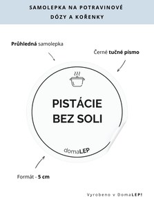 PISTÁCIE BEZ SOLI – průhledná samolepka na dózu, tučné písmo, 5 cm | DomaLEP
