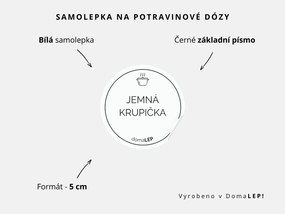 JEMNÁ KRUPIČKA - omyvatelná samolepka na dózu, výběr rozměrů Ø 5 cm / 5 x 5 cm / 6 x 8 cm | DomaLEP tvar: KOLEČKO, barva: BÍLÁ - ČERNÉ písmo, velikost: Ø 5 cm - základní písmo