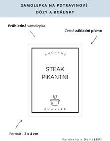 Samolepka na kořenky STEAK PIKANTNÍ průhledná 3 × 4 cm základní písmo