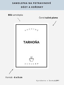 TARHOŇA  – bílá samolepka na dózu, tučné písmo, 6 x 8 cm | DomaLEP